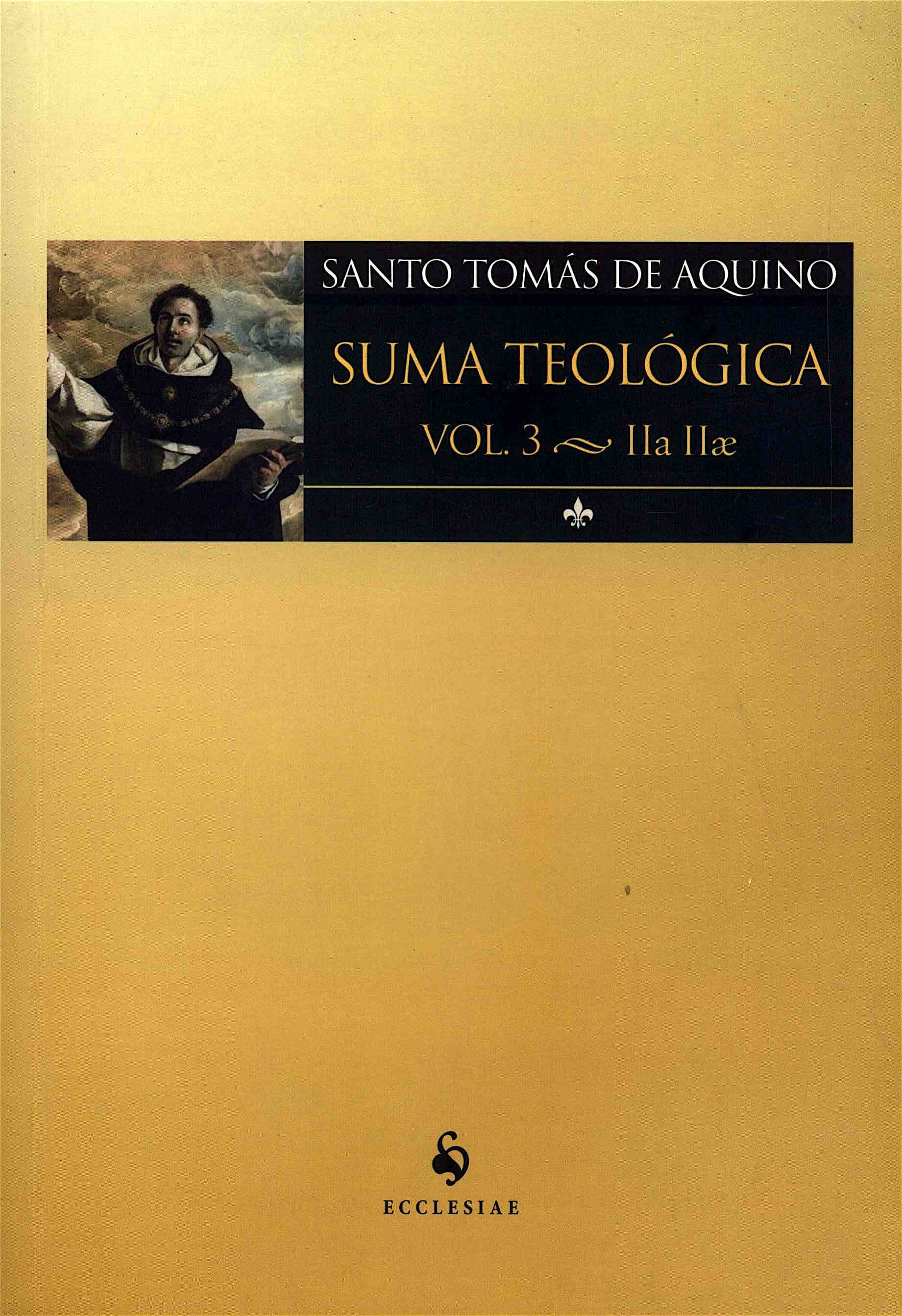 Suma Teológica - Vol. 3 - IIa IIae by Thomas Aquinas | Goodreads