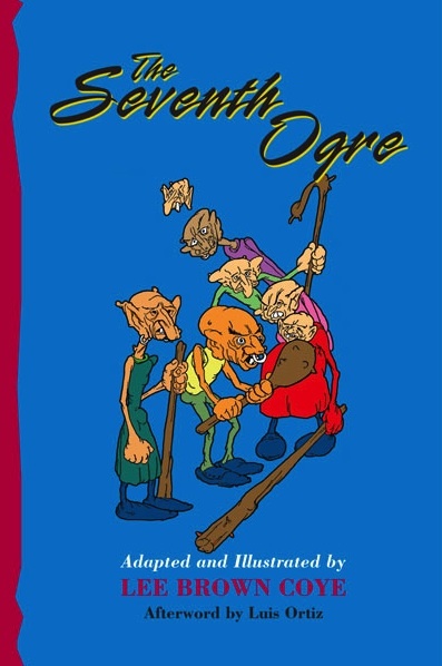 The Seventh Ogre by Lee Brown Coye | Goodreads