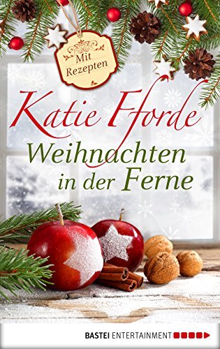 Weihnachten in der Ferne (German Edition) by Katie Fforde | Goodreads