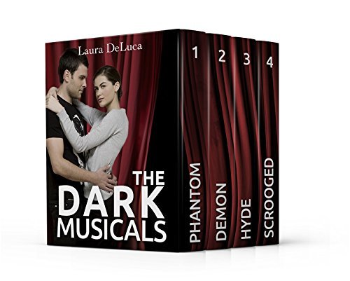 Dark Musicals Trilogy Box Set by Laura DeLuca | Goodreads