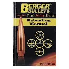 Berger Reloading Manual by Walt Berger, Bryan Litz, John Barsness, and ...