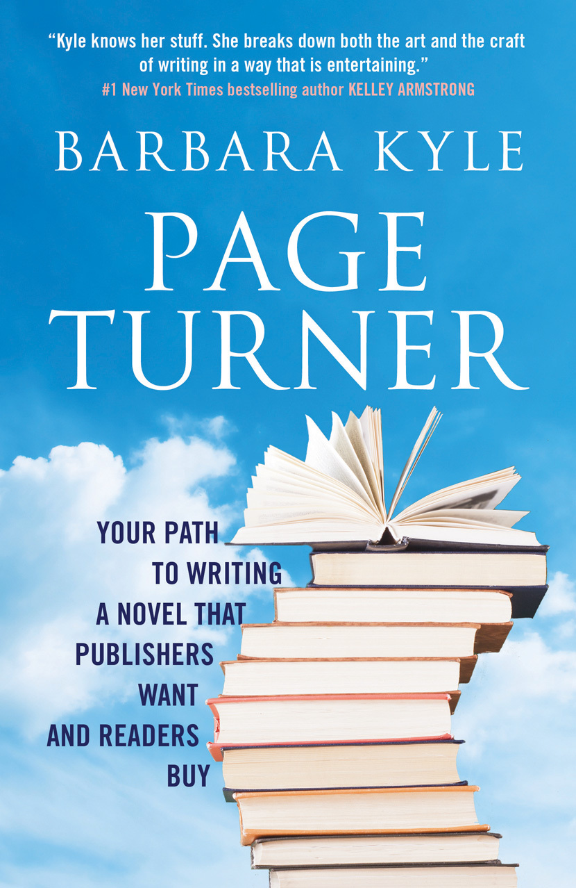 Page-Turner: Your Path to Writing a Novel that Publishers Want and ...