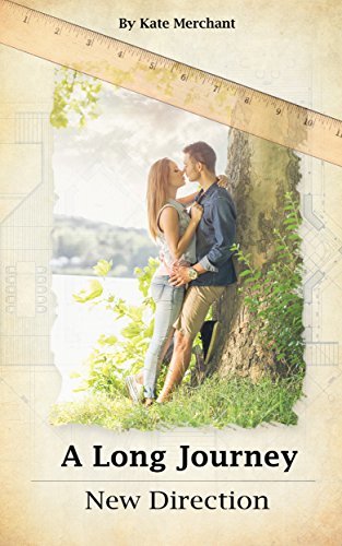 New Direction (A Long Journey #2) by Kate Merchant | Goodreads