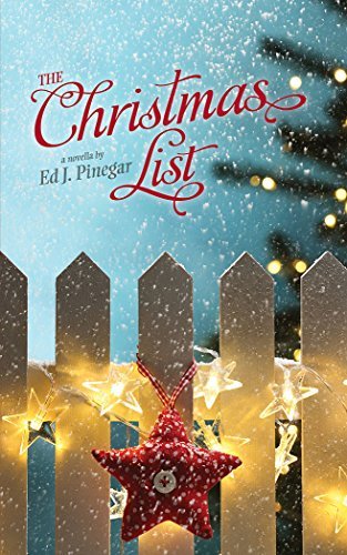 The Christmas List by Ed J. Pinegar | Goodreads