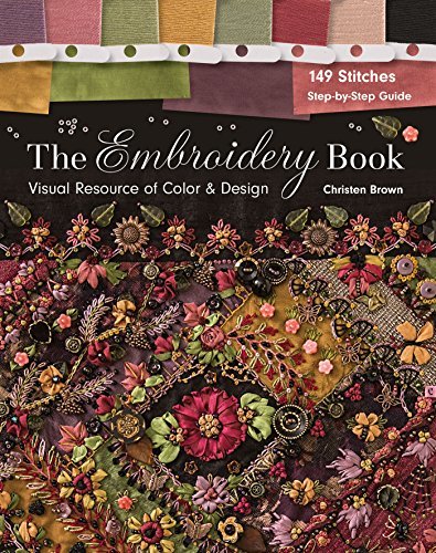 The Embroidery Book: Visual Resource of Color & Design by Christen ...
