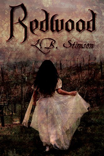 Redwood (The Redwood Trilogy Book 1) by L.B. Stimson | Goodreads