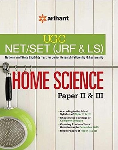 UGC NET/SET (JRF & LS) HOME SCIENCE Paper II & III by Shuchi Rastogi ...