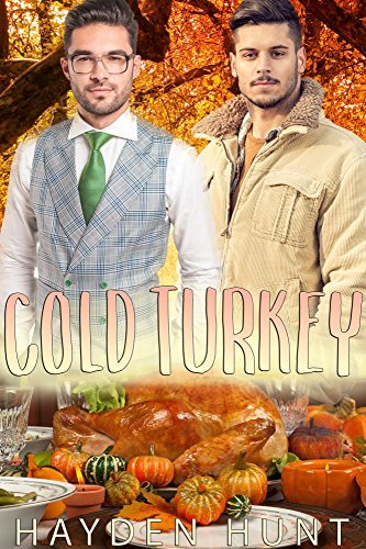 Cold Turkey by Hayden Hunt | Goodreads