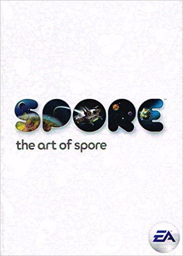 Spore: The Art Of Spore by Rusel DeMaria | Goodreads