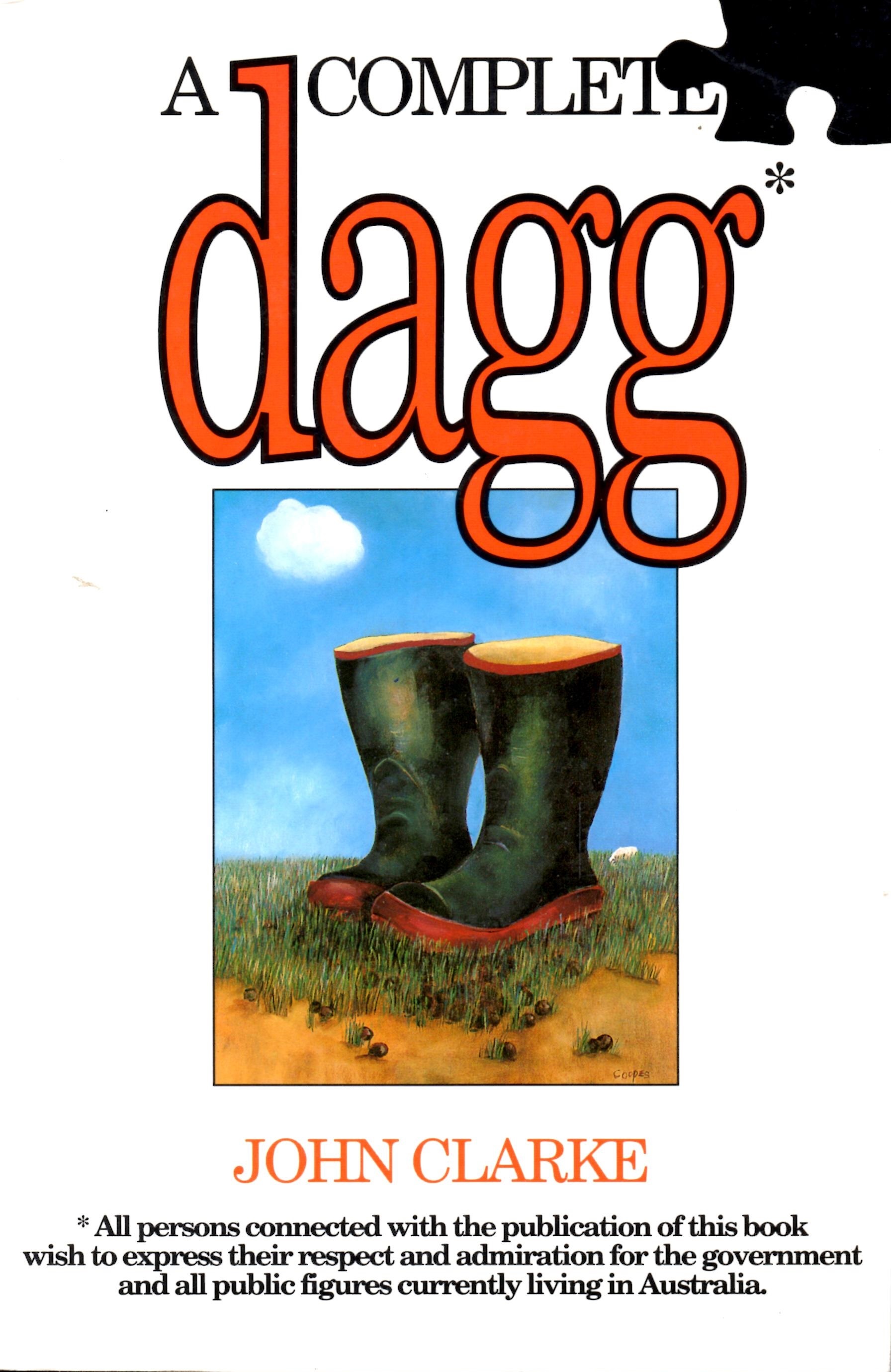 A Complete Dagg (A Susan Haynes Book) by John Clarke | Goodreads