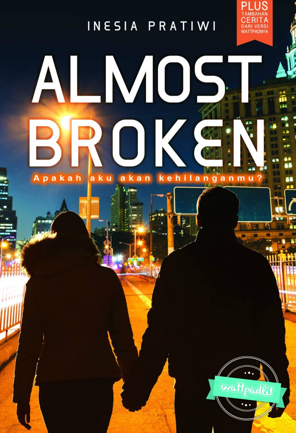 Almost Broken by Inesia Pratiwi | Goodreads