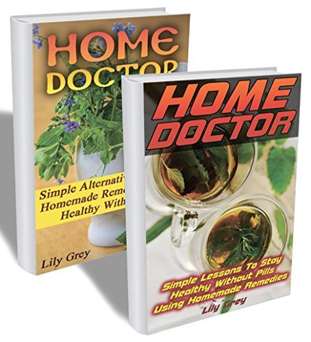Home Doctor: Alternative Medicine: Use Nature Wise - 50 Tricks To Stay ...