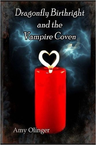 Dragonfly Birthright and the Vampire Coven by Amy Olinger | Goodreads