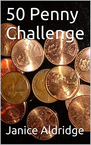 50 Penny Challenge by Janice Aldridge | Goodreads