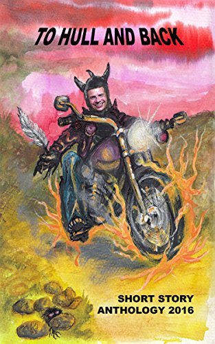 To Hull & Back Short Story Anthology 2016 by Christopher Fielden ...