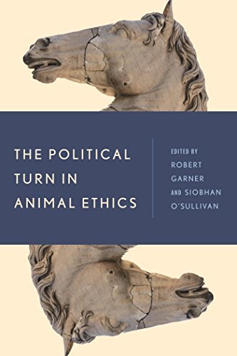 The Political Turn in Animal Ethics by Robert Garner | Goodreads