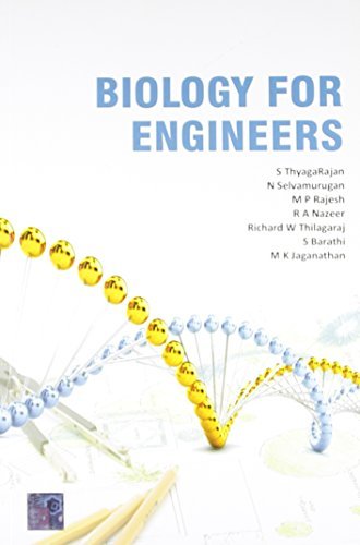 Biology for Engineers by Selvamurugan Thyagarajan | Goodreads
