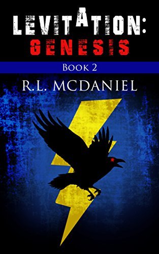 Levitation: Genesis (Book 2) by R.L. McDaniel | Goodreads