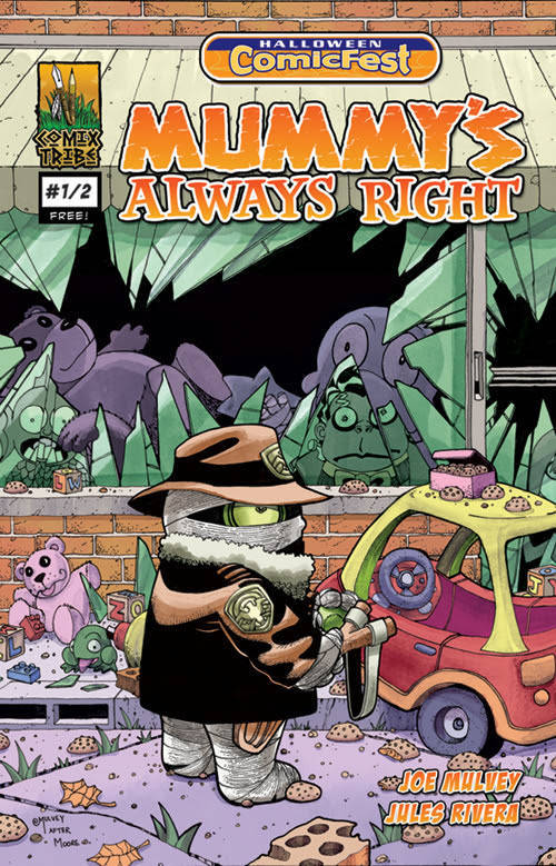 Halloween ComicFest: Mummy's Always Right #1/2 by Joe Mulvey | Goodreads