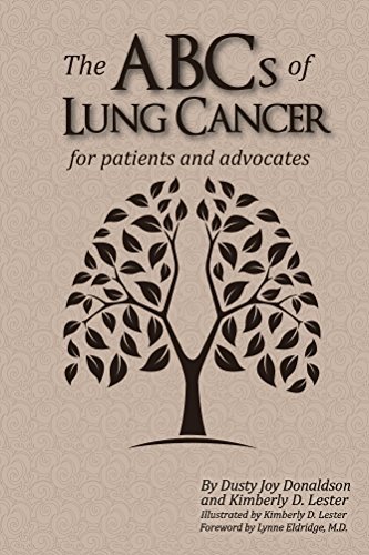 The ABCs of Lung Cancer: for Patients and Advocates by Dusty Donaldson ...