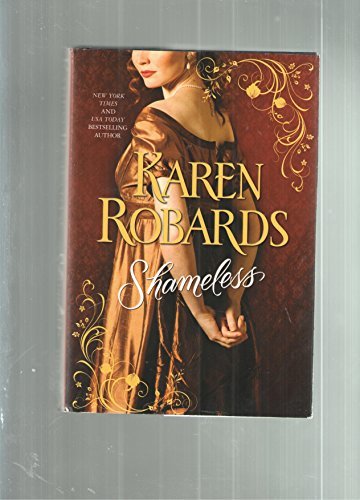 Shameless [Large Print] by Karen Robards | Goodreads