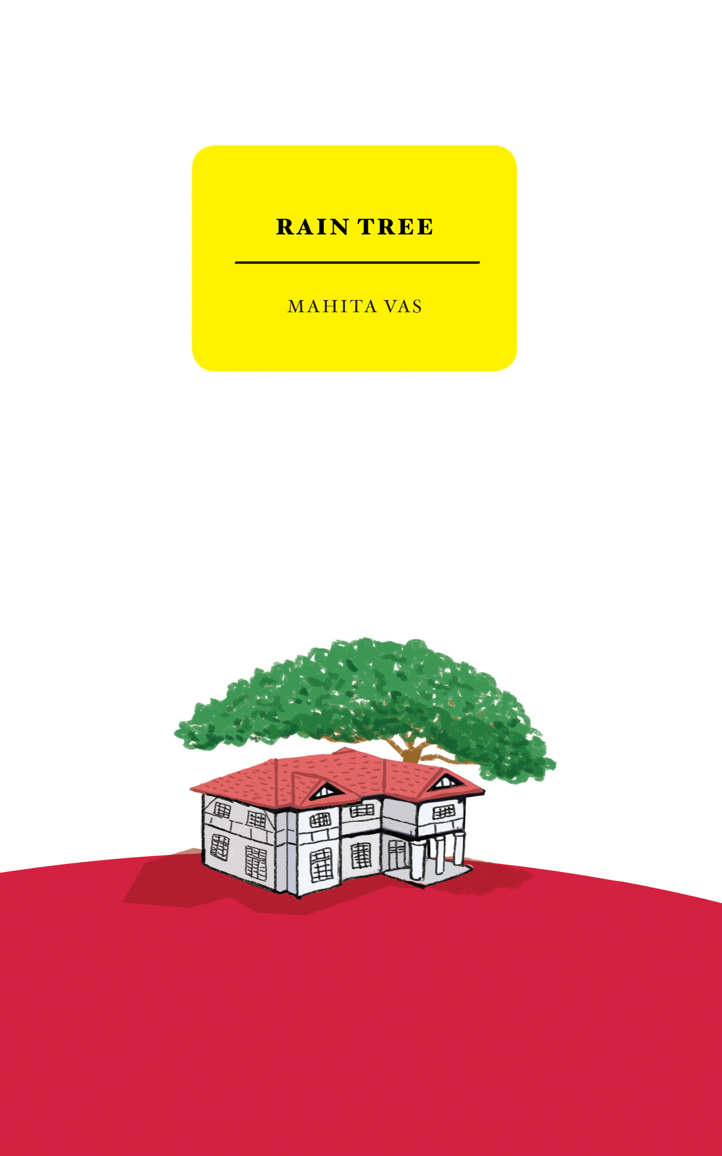 Rain Tree by Mahita Vas | Goodreads