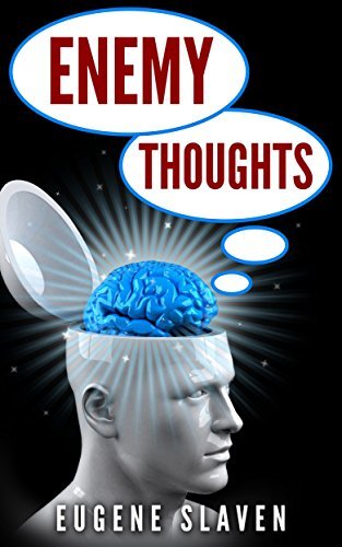 Enemy Thoughts by Eugene Slaven | Goodreads