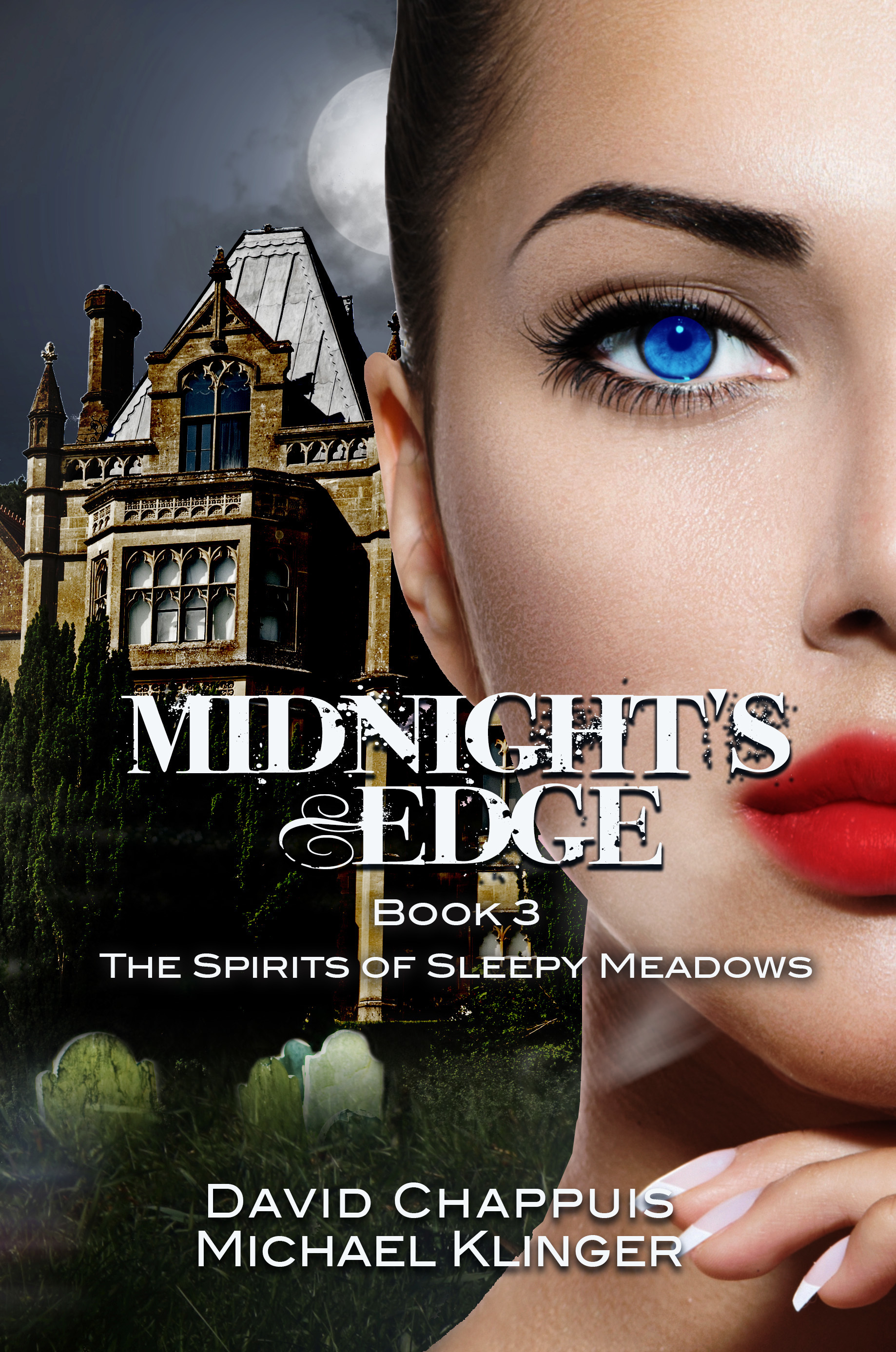 Midnight's Edge: The Spirits of Sleepy Meadows by David Chappuis | Goodreads