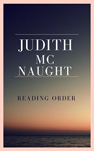 READING ORDER:JUDITH McNAUGHT: SERIES LIST OF ALL STANDALONE NOVELS ...