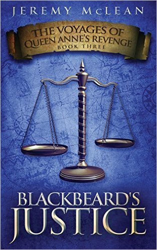 Blackbeard's Justice by Jeremy McLean | Goodreads