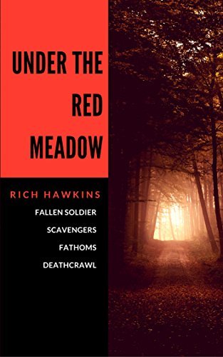 Under the Red Meadow by Rich Hawkins | Goodreads