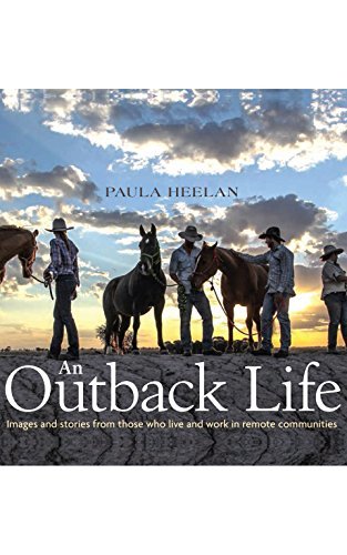 An Outback Life by Paula Heelan | Goodreads