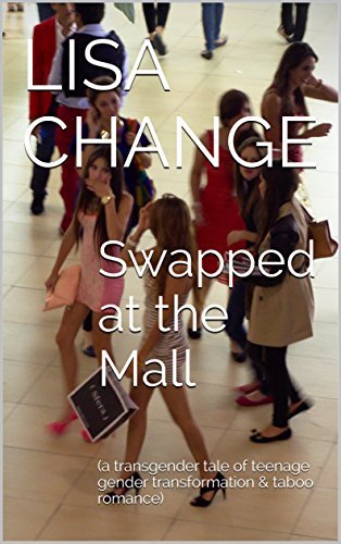 Swapped at the Mall: by Lisa Change | Goodreads