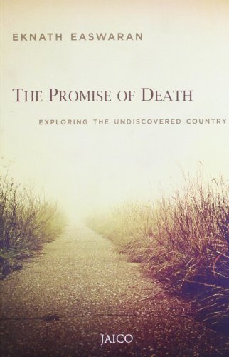 The Promise of Death by Eknath Easwaran | Goodreads