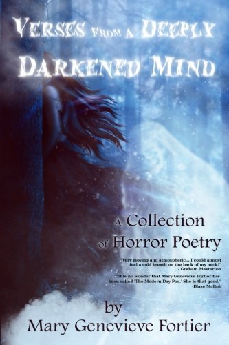 Verses From A Deeply Darkened Mind by Mary Genevieve Fortier | Goodreads