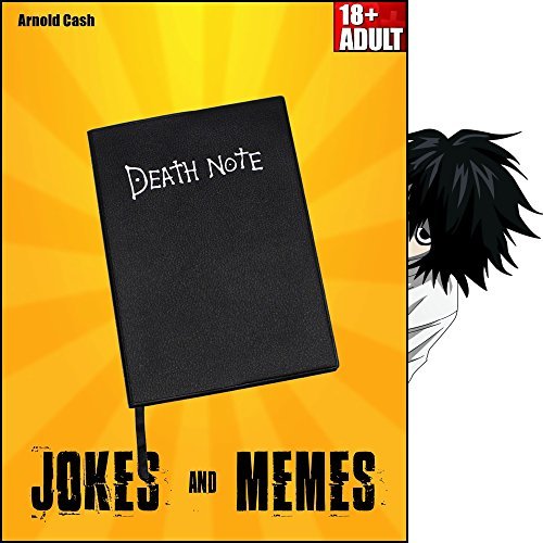 DEATH NOTE: 100+ Funny Death Note Memes & Jokes ( Death Note jokes ...