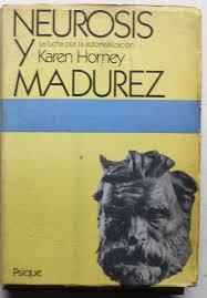 Neurosis y Madurez: la lucha por la autorrealización by Karen Horney ...
