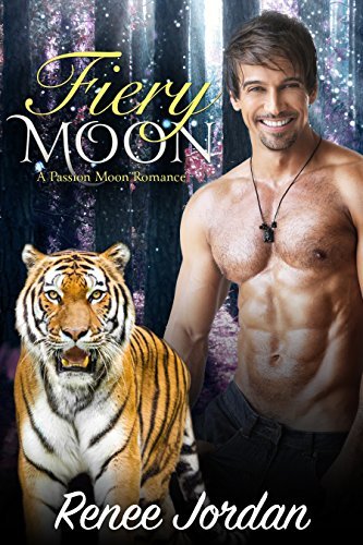 Fiery Moon (A Passion Moon Romance) by Renee Jordan | Goodreads