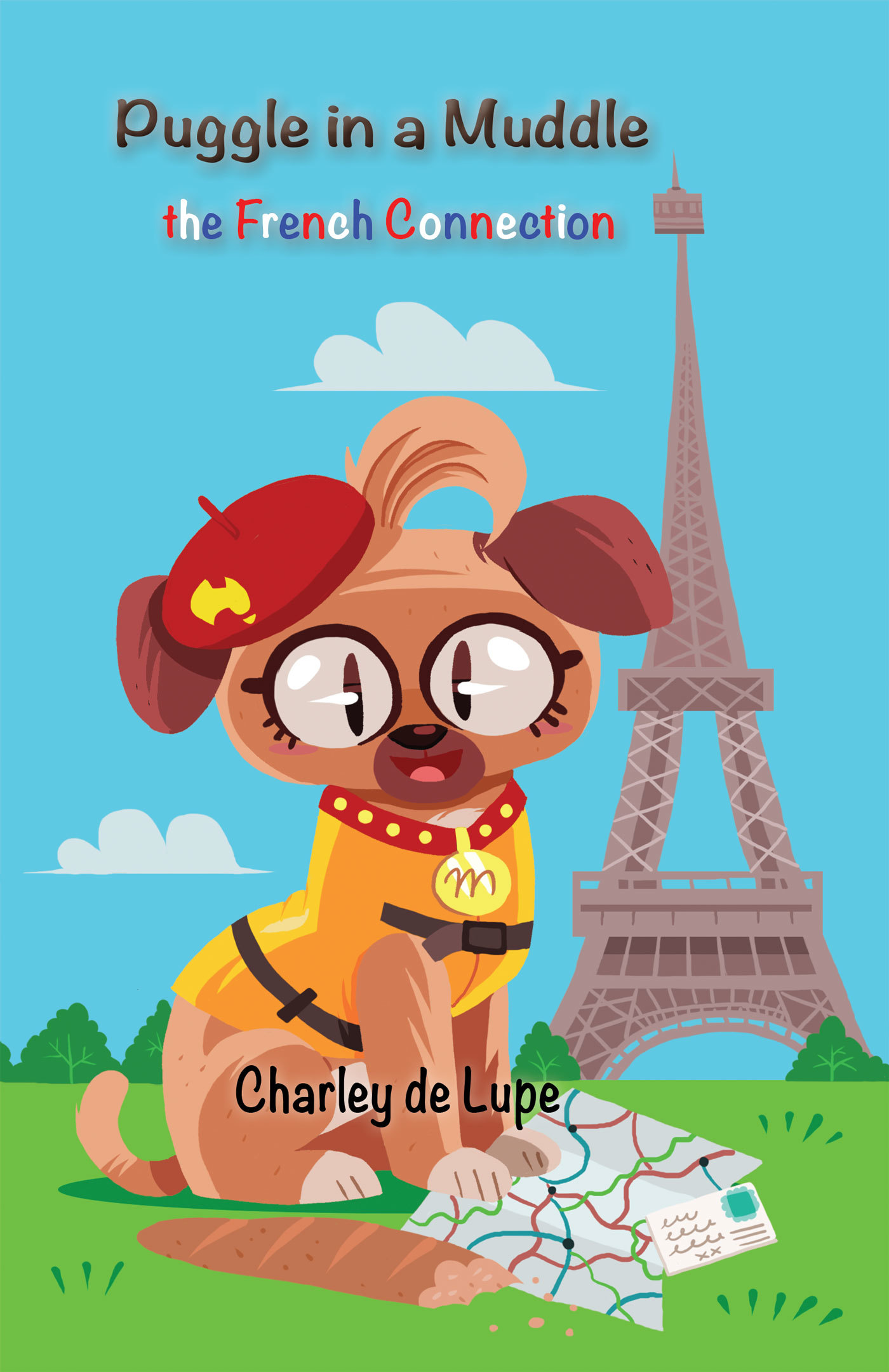 Puggle in a Muddle: The French Connection by Charley De Lupe | Goodreads