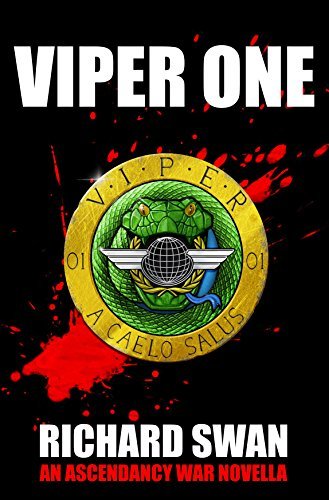 VIPER One (The Art of War Trilogy #1.1) by Richard Swan | Goodreads