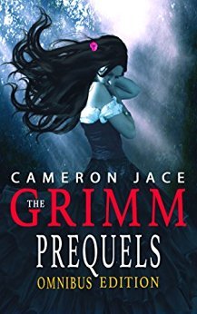 The Grimm Diaries Prequels 1-18 by Cameron Jace by Cameron Jace | Goodreads