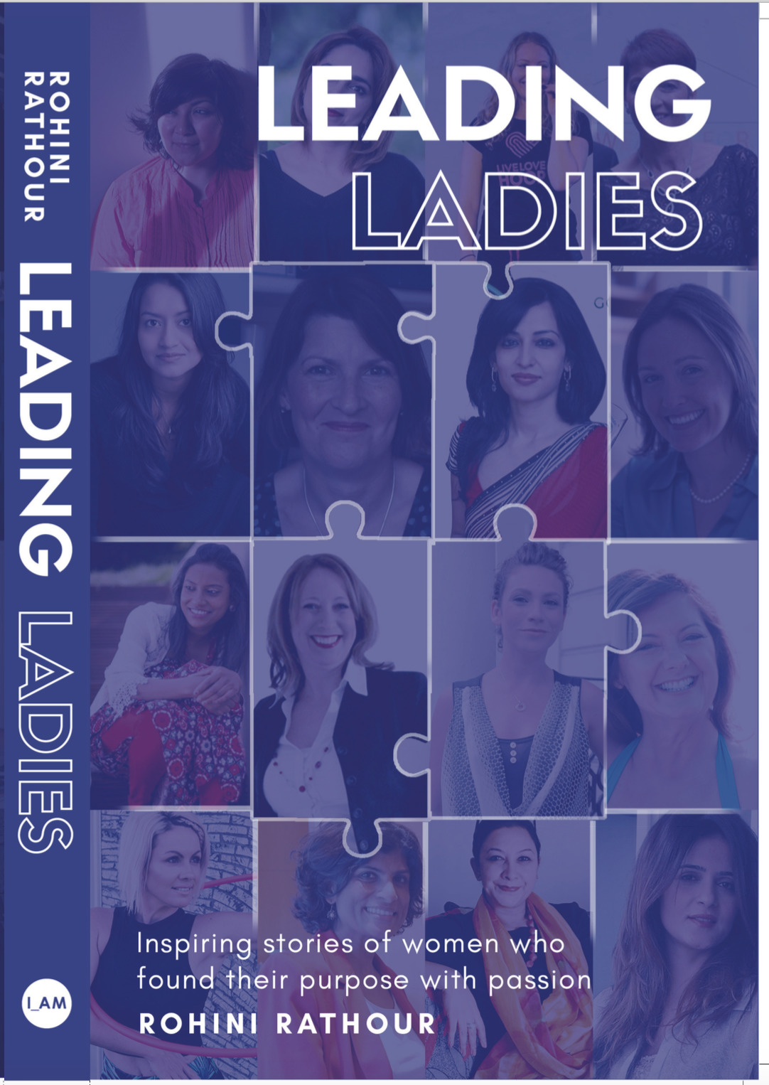 Leading Ladies: Inspiring stories of women who found their purpose with ...