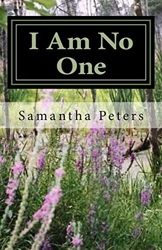 I Am No One by Samantha Peters | Goodreads