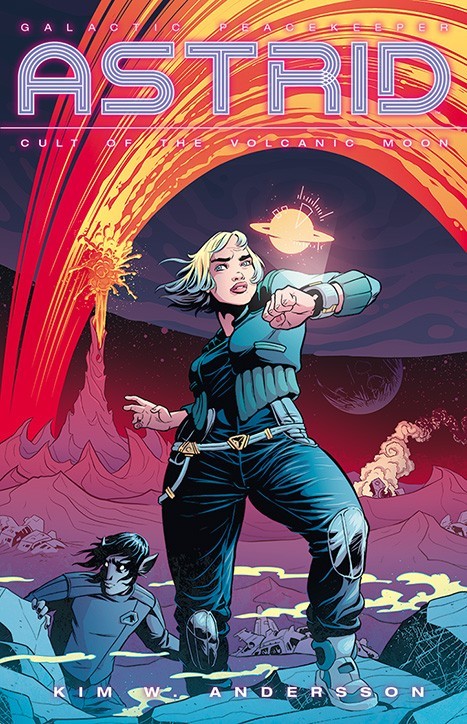 Astrid: Vulkanmånens kult (Astrid, #1) by Kim W. Andersson | Goodreads