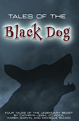 Tales of the Black Dog: A Horror Anthology by Cathryn Leigh | Goodreads