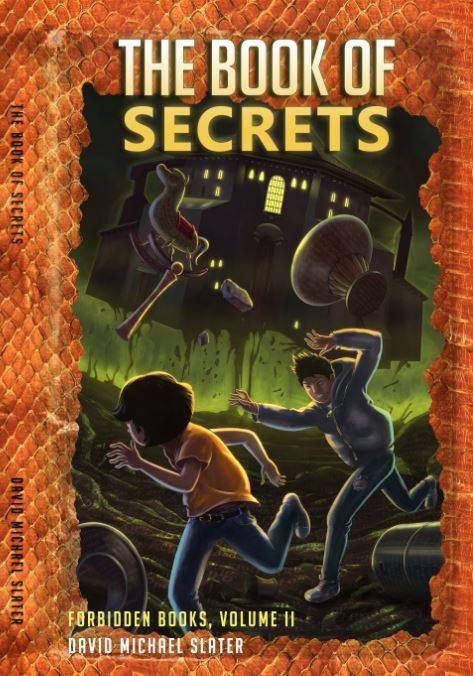 The Book of Secrets (Forbidden Books 2) by David Michael Slater | Goodreads