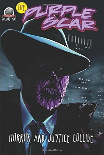The Purple Scar, Volume Two (The Purple Scar, #2) by Ron Fortier ...