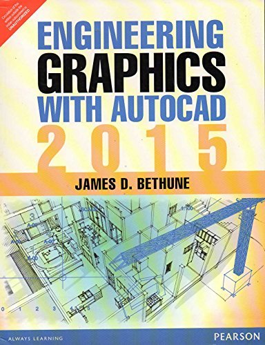 Engineering Graphics with AutoCAD 2015 by James D. Bethune | Goodreads