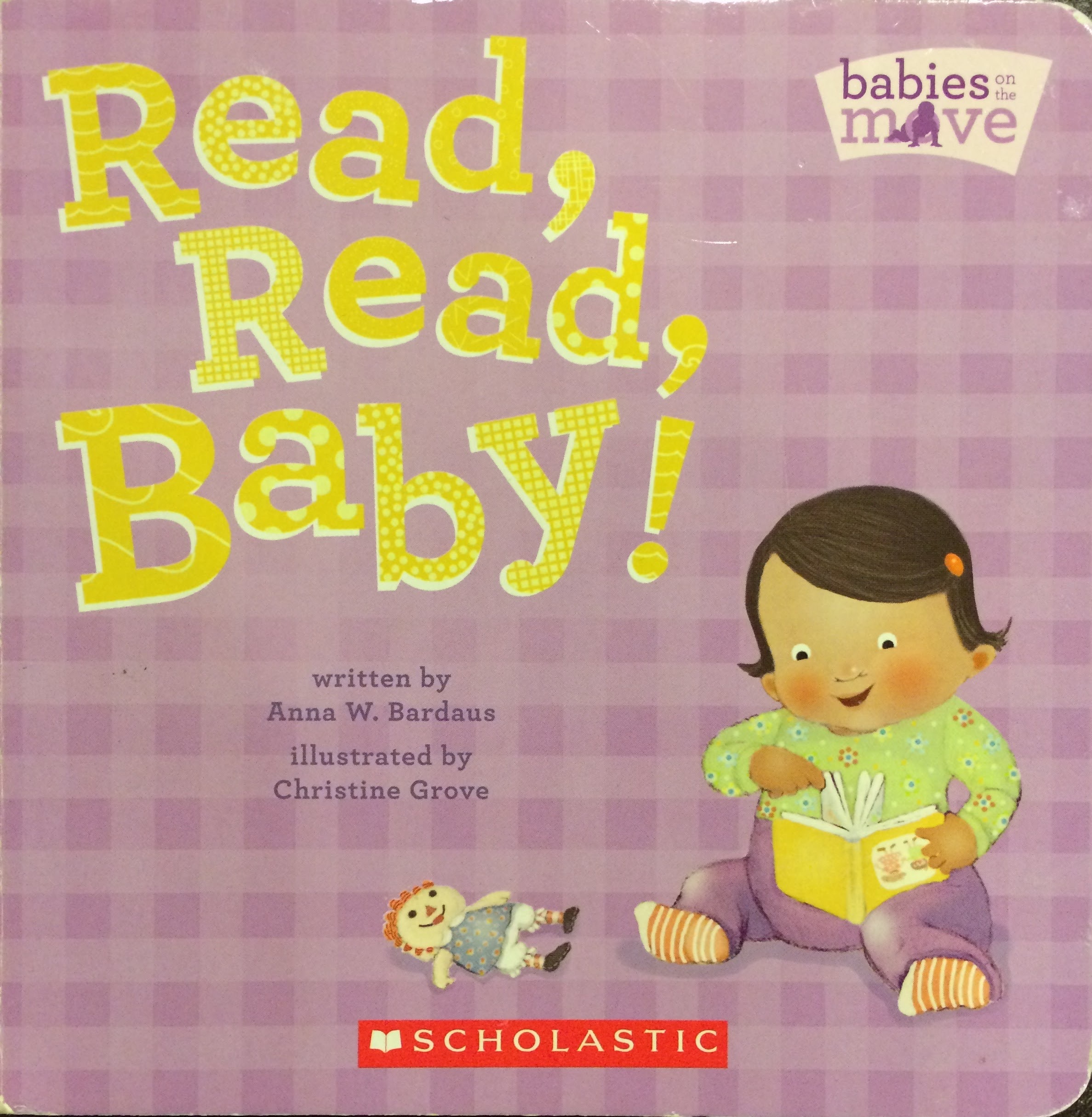 Read, Read, Baby! by Anna W. Bardaus | Goodreads
