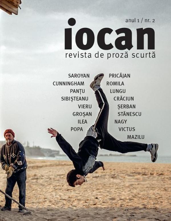 Iocan - revista de proză scurtă anul 1 / nr. 2 by Florin Iaru | Goodreads